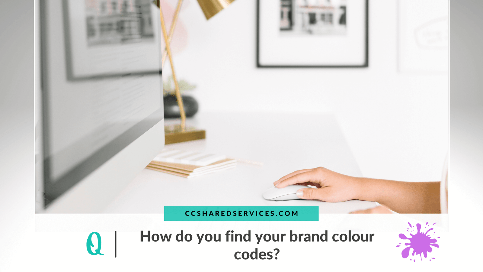 How do you find your brand colour codes? - CC Shared Services